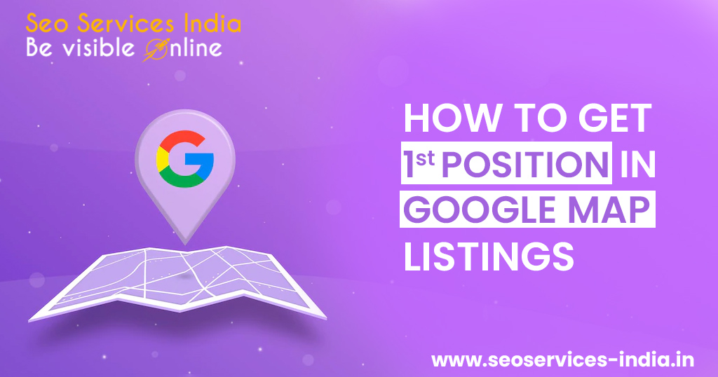 How to Get 1st Position in Google Map Listings? [GMB Expert Tips] - SSI